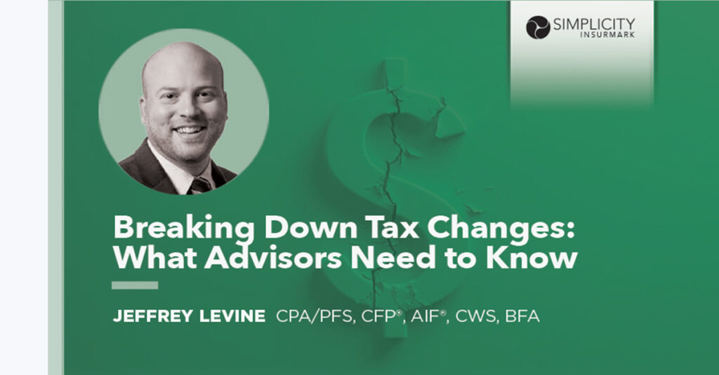 Episode 75: Breaking Down Tax Changes: What Advisors Need to Know with ...